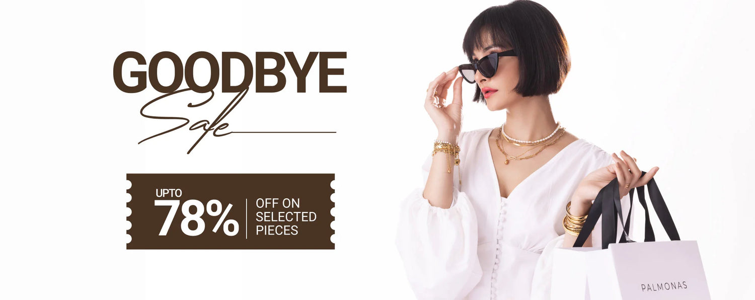 GOODBYE SALE – PALMONAS